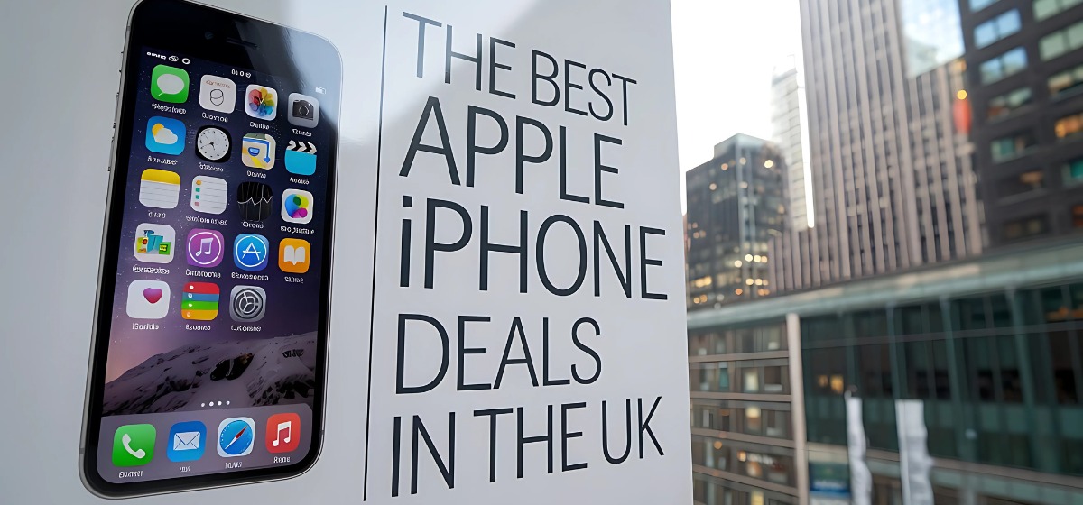 Guide to the Best Apple iPhone Deals in the UK | Zextons