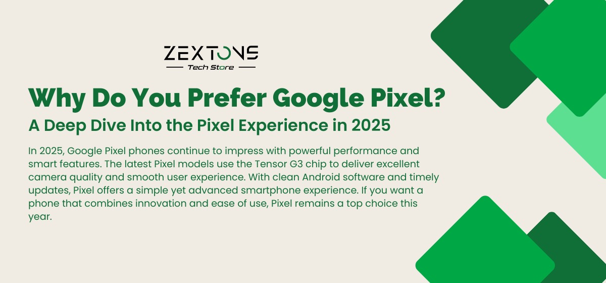 Why Do You Prefer Google Pixel A Deep Dive Into the Pixel Experience in ...